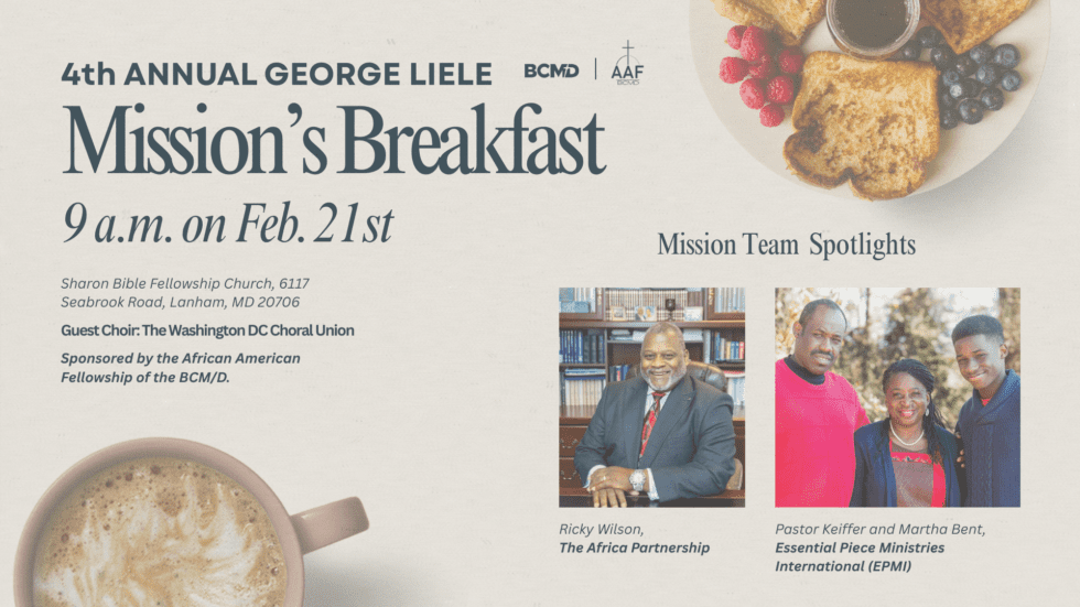 George Liele Missions Breakfast | Baptist Convention of Maryland & Delaware